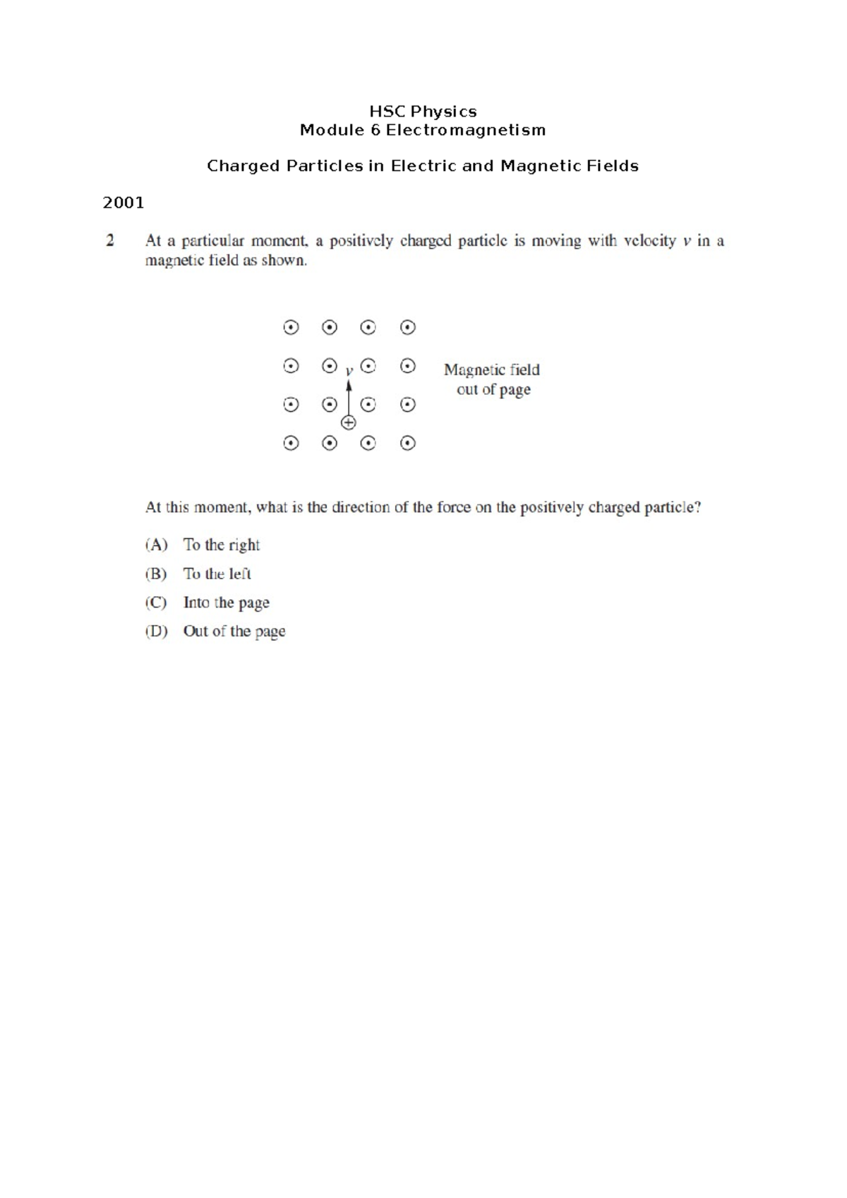 HSC Questions - Charged Particles in Electric and Magnetic Fields - HSC ...