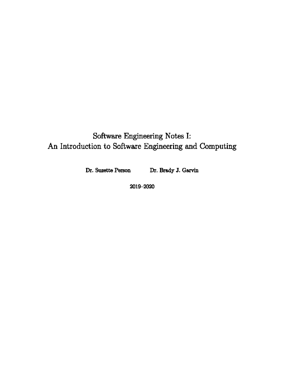 Software Engineering Notes I: Introduction to Software Engineering ...