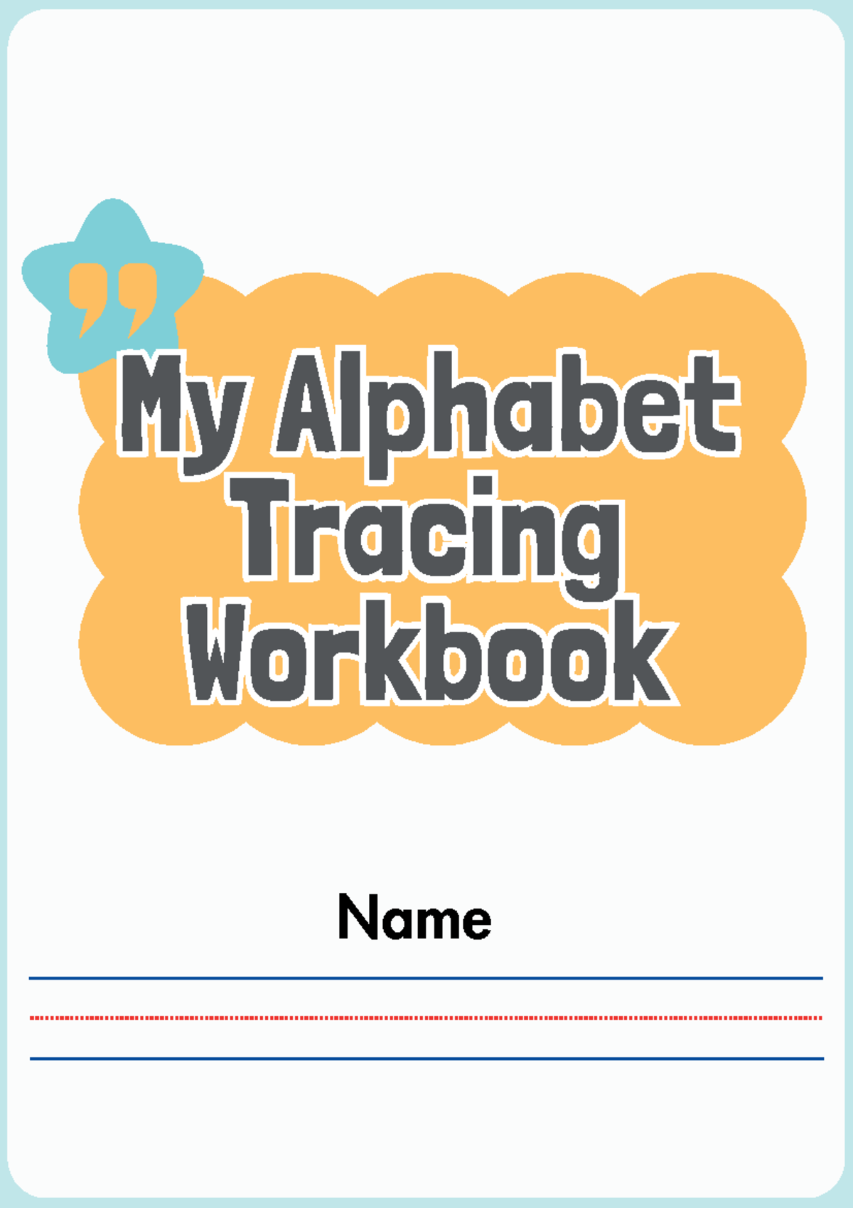 Alphabet Tracing Workbook for Kids: Letter Practice Guide - Studocu