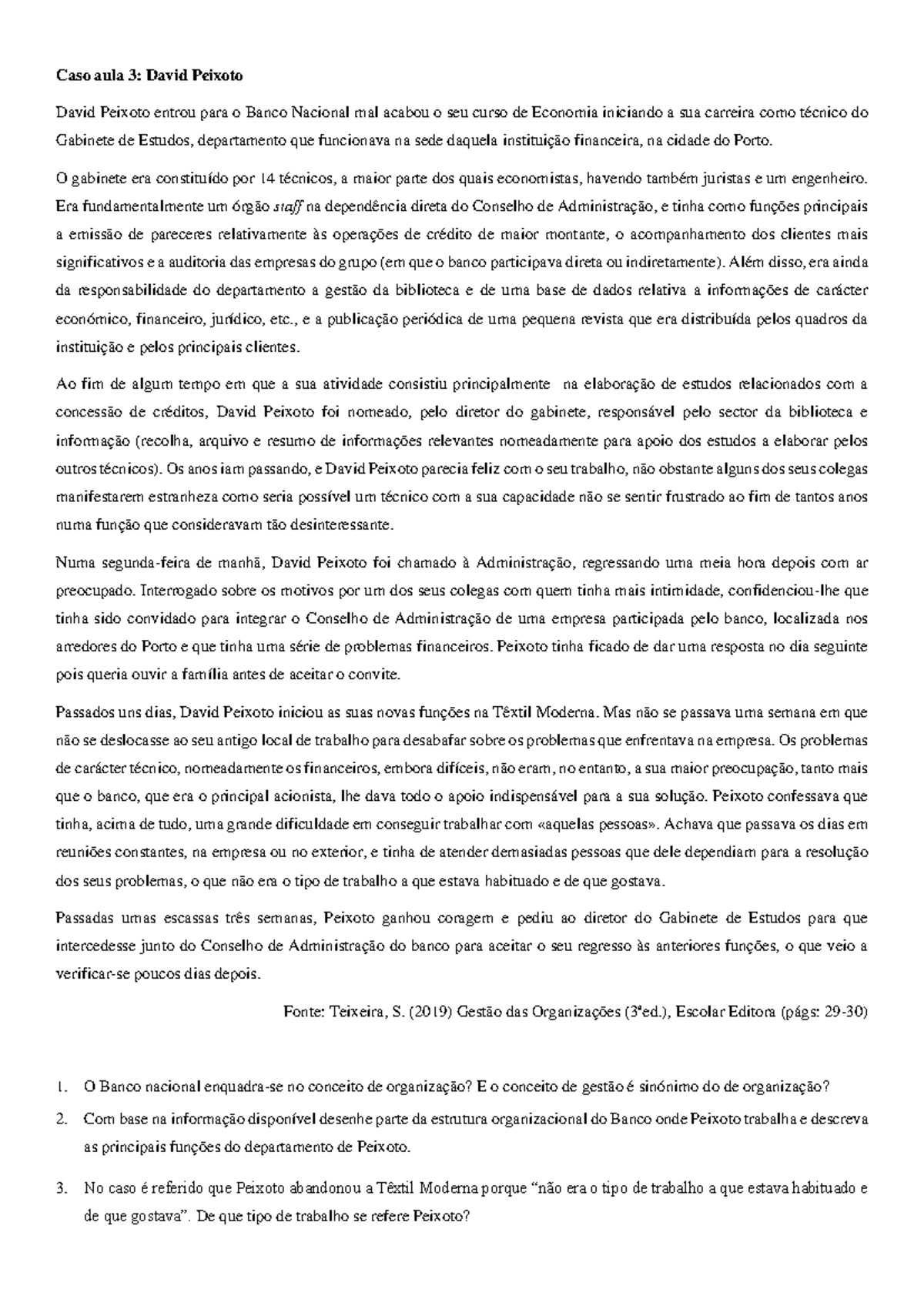 2. Caso aula 3 David Peixoto Eficiência - Caso aula 3 : David Peixoto ...