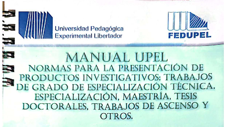Manual UPEL 2025: Normas para Productos Investigativos y Tesis - Studocu