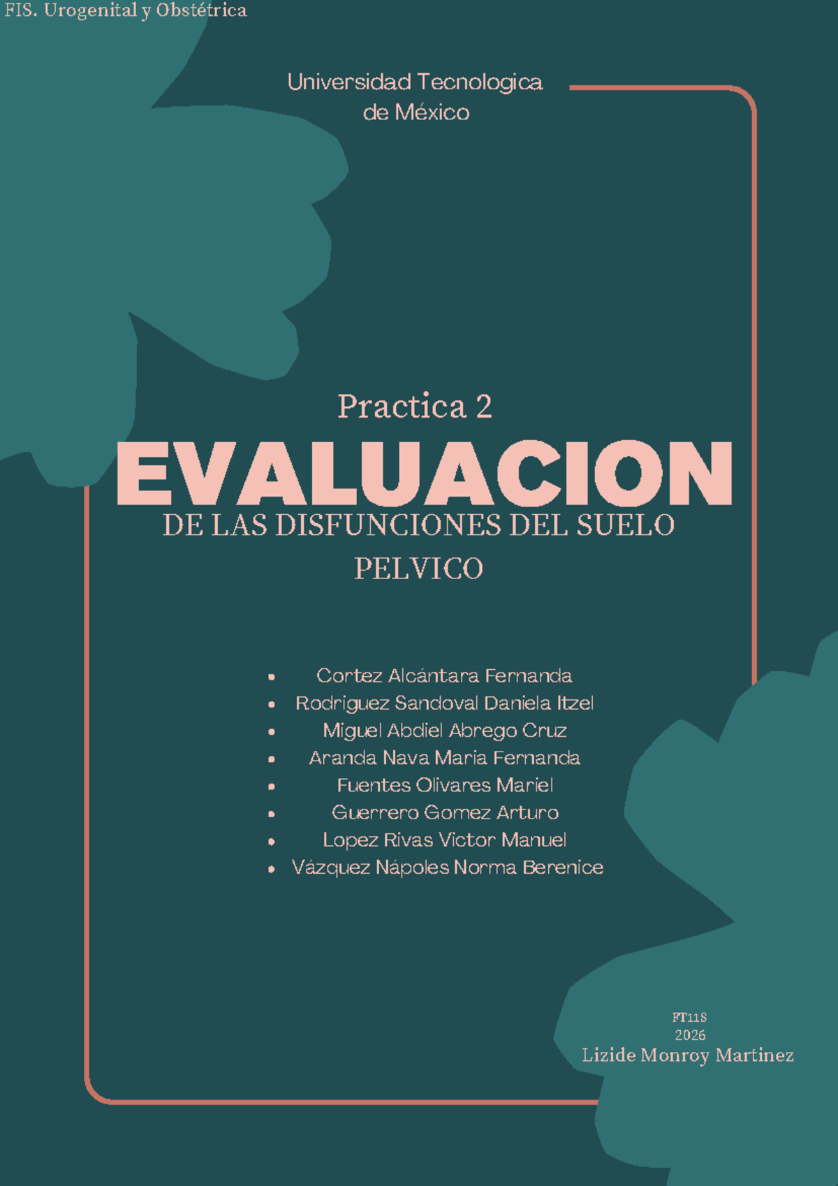 Práctica 2: Evaluación de Disfunciones del Suelo Pélvico - FIS URO ...
