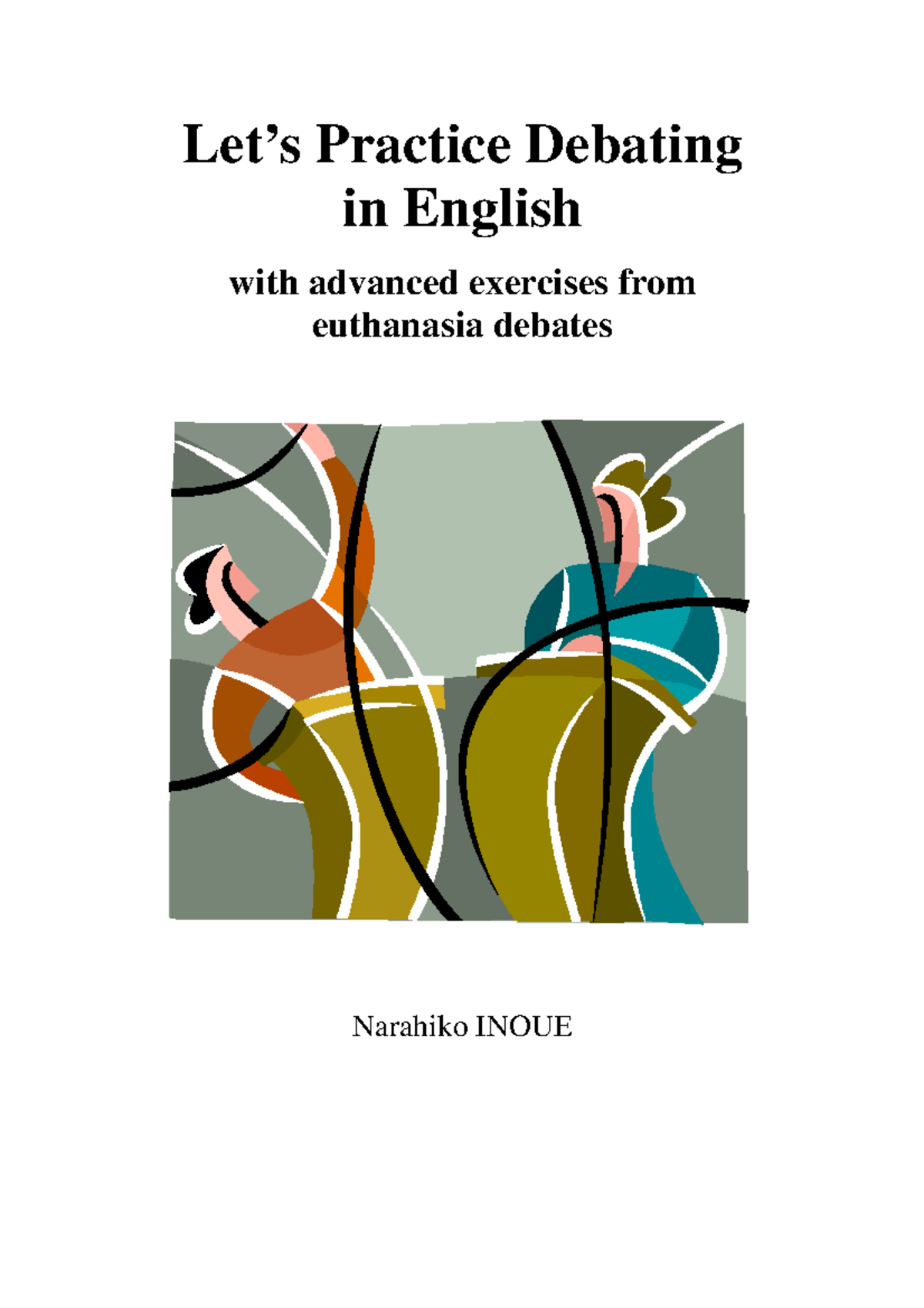 Advanced Euthanasia Debate Exercises for English Practice - Studocu