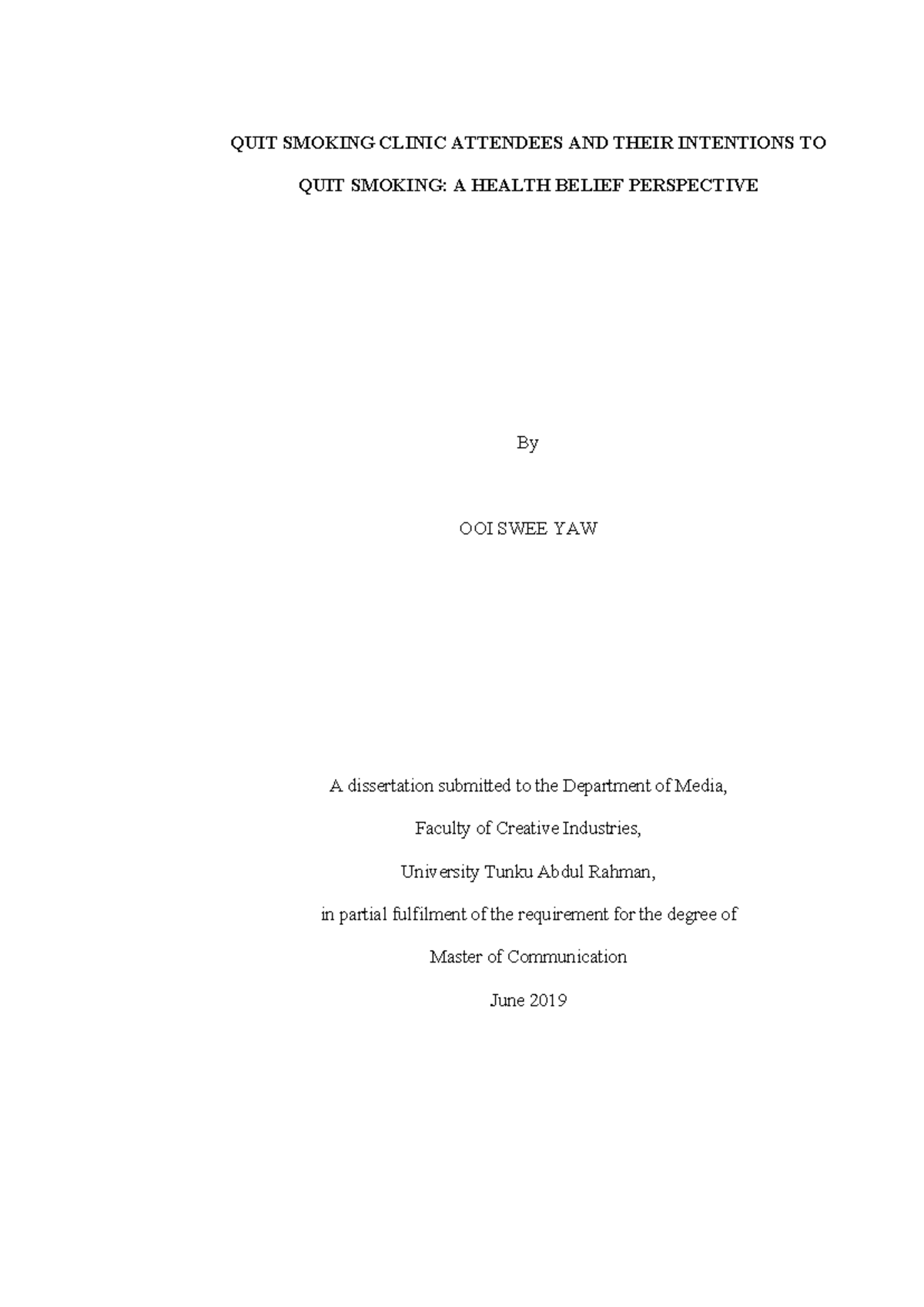 CMB 2019: Quit Smoking Clinic Attendees' Intentions to Quit Smoking ...