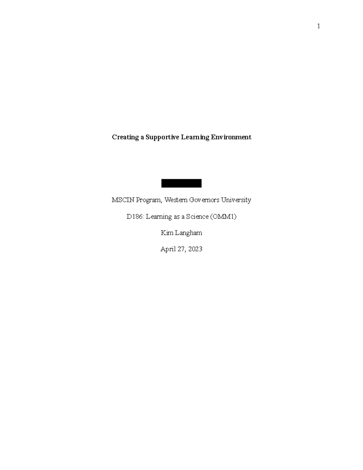 D186 Task 1 - Task 1 - Creating a Supportive Learning Environment Nicci ...