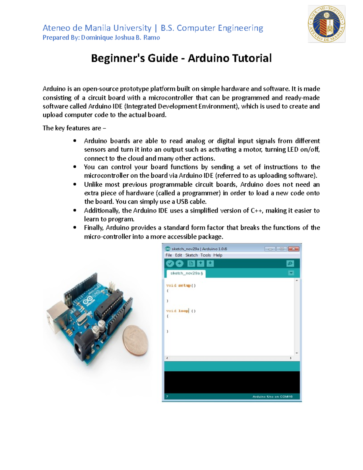 Beginner's Guide - Arduino Tutorial - Prepared By: Dominique Joshua B. Ramo Beginner's Guide ...