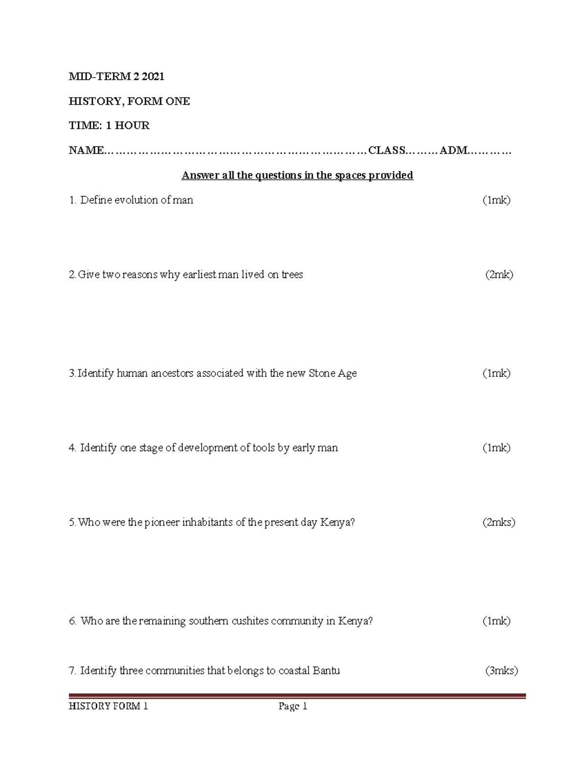 HISTORY FORM 1: Evolution of Man & Early Communities Questions - Studocu