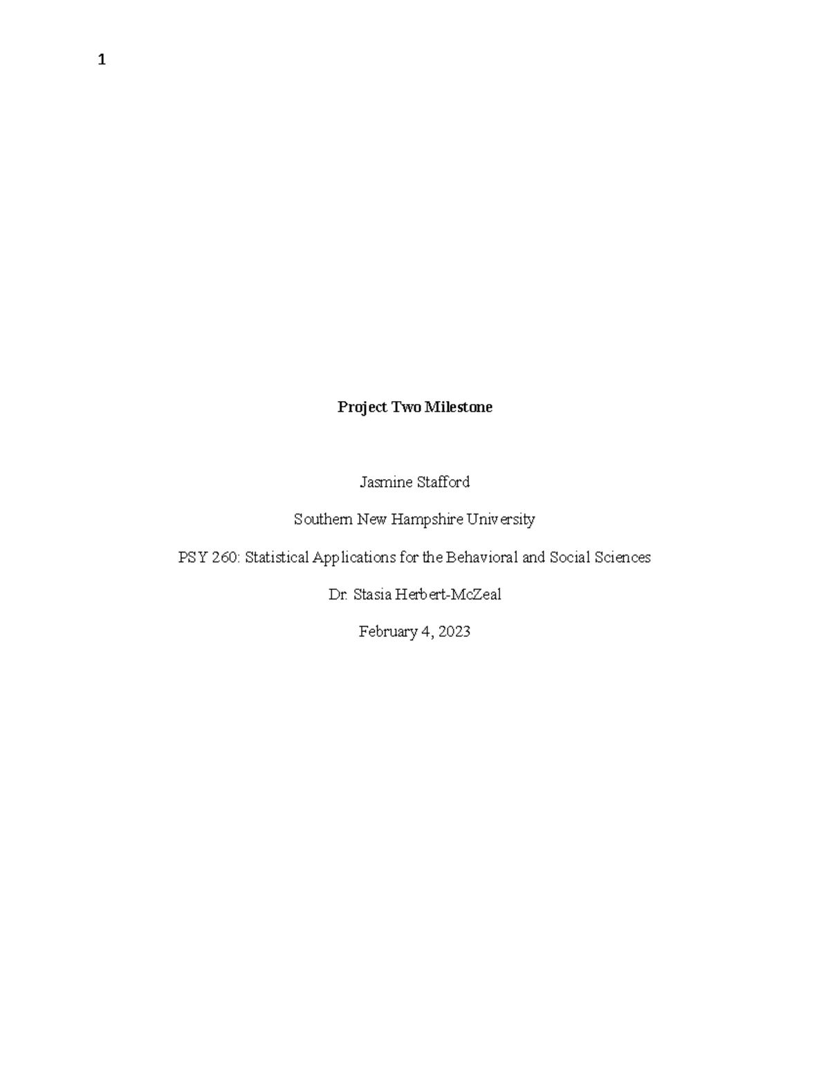 PSY-260 4-3 Project One - PSY 260 Project One Lindsay Waldron Professor ...