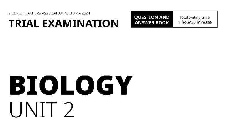 STAV 2024 Biology Unit 2 Trial Examination Questions - Studocu