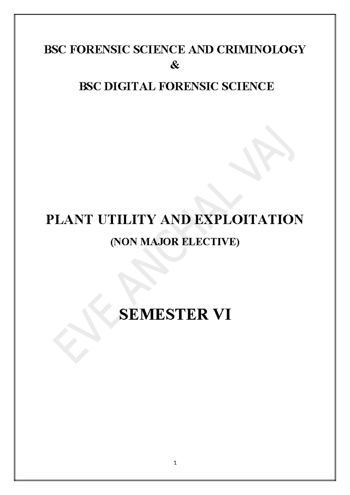 BSC FORENSIC SCIENCE & CRIMINOLOGY: Plant Utility & Exploitation Notes ...