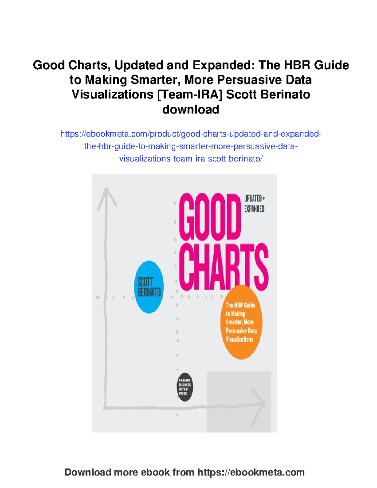 Good charts: the HBR guide to making smarter data visualizations - Studocu