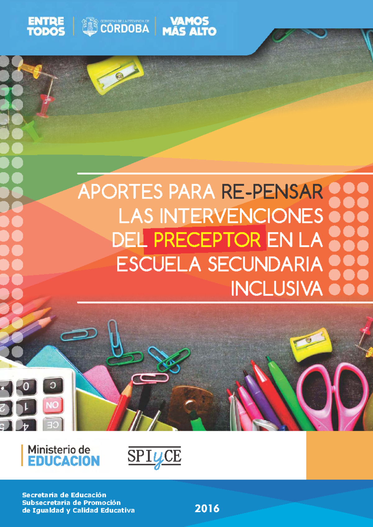 Intervenciones del Preceptor en la Escuela Secundaria Inclusiva ...