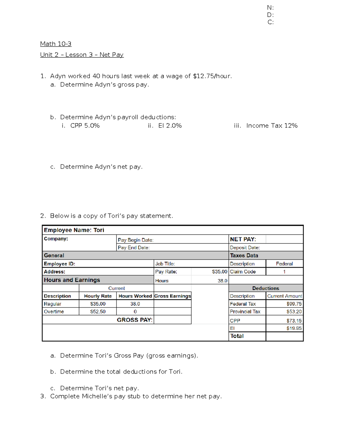 Math 10-3 - Unit 2 Lesson 3: Net Pay Assignment and Calculations - Studocu