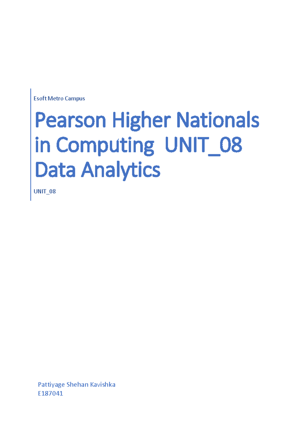 Unit 8 Data Analytics Assignment - Summative Feedback & Guidelines - Studocu