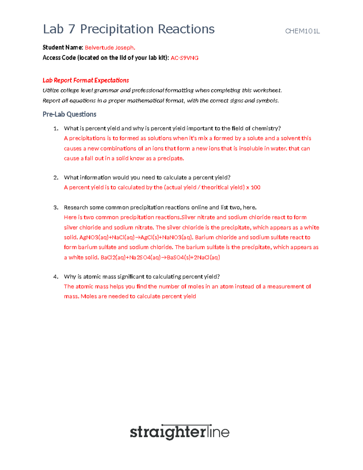 CHEM101L Lab 7 - Chemistry lab - Student Name: Belvertude Joseph ...