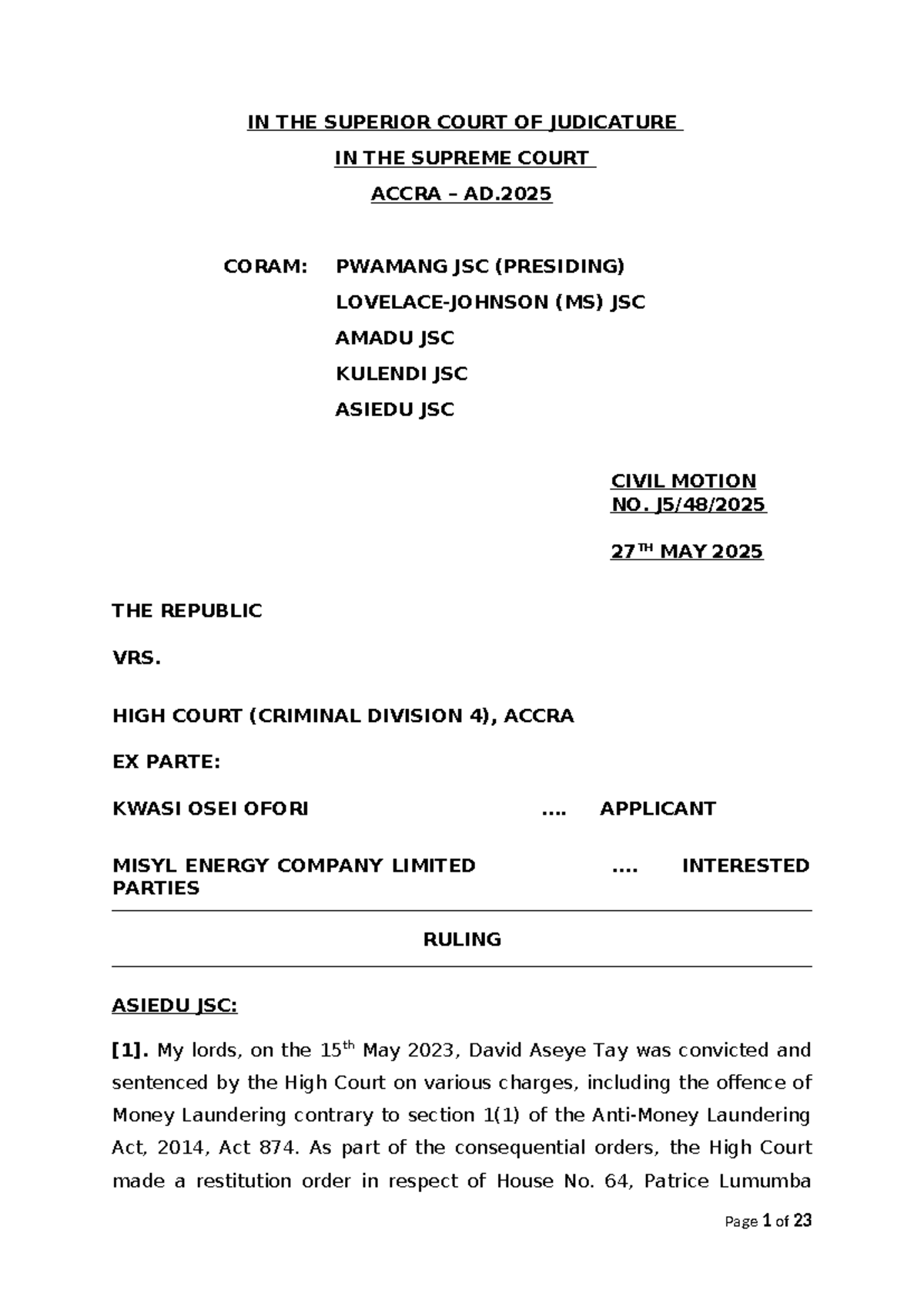 THE REPUBLIC V. HIGH COURT 4, CRIMINAL DIVISION, ACCRA: EX PARTE KWASI ...