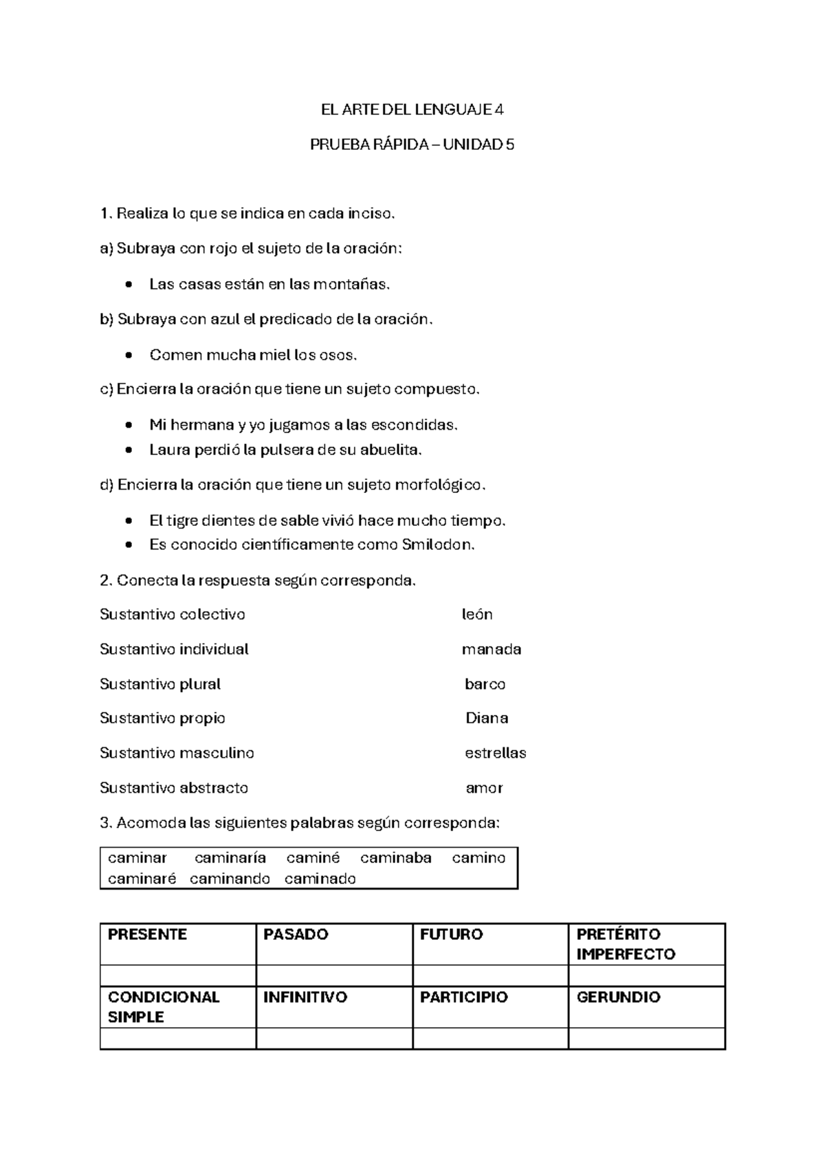 PRUEBA RÁPIDA UNIDAD 5 LENGUAJE 4TO - Studocu