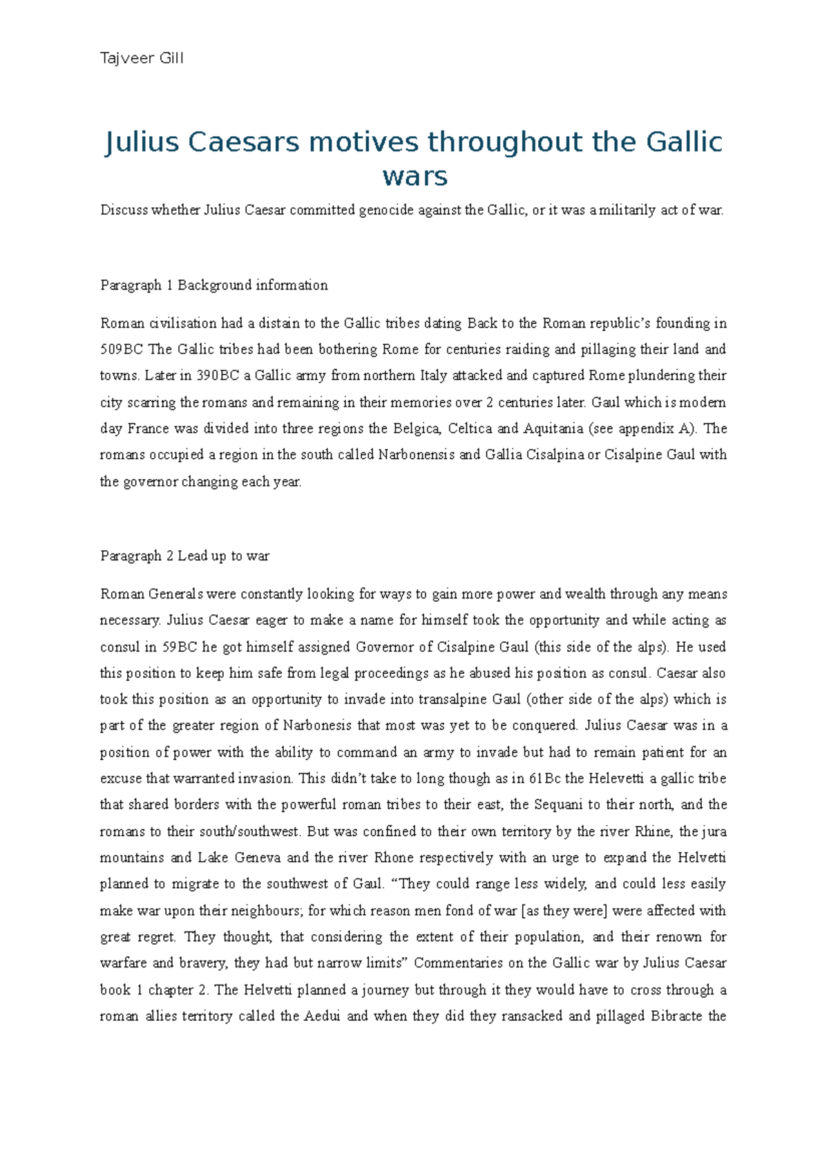 Julius Caesar's Motives and Atrocities during the Gallic Wars: Analysis ...