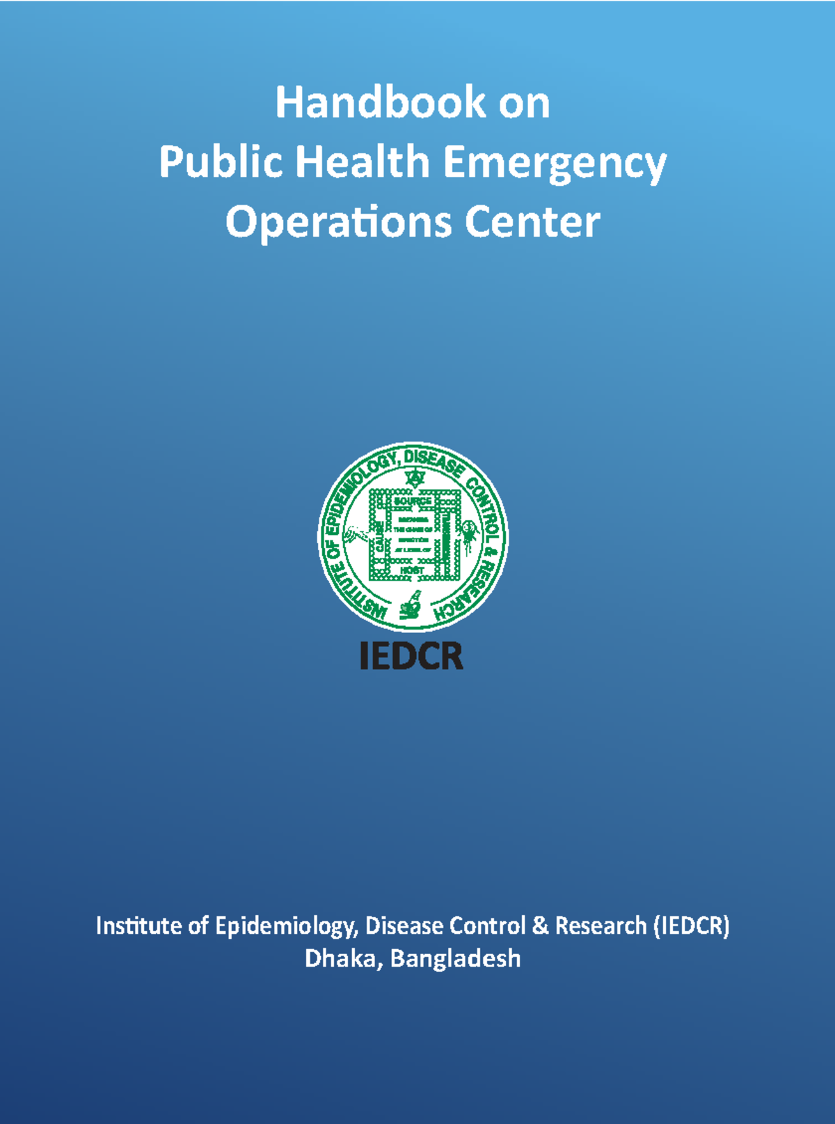 Handbook on Public Health Emergency Operations Center (PHEOC) IEDCR ...