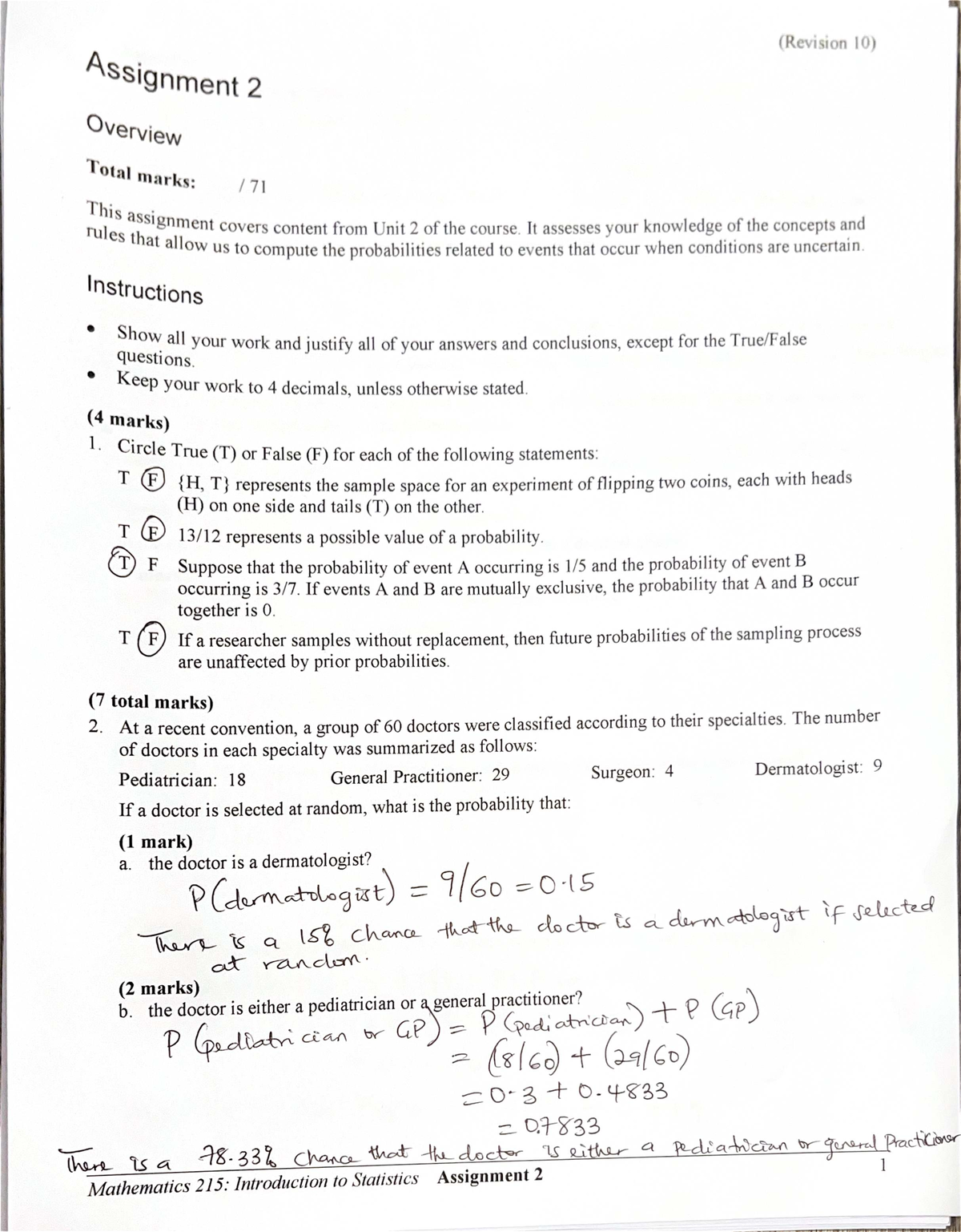 Assignment 2 done - (Revision 10) Assignment 2 Overview Total marks: This assignment covers ...