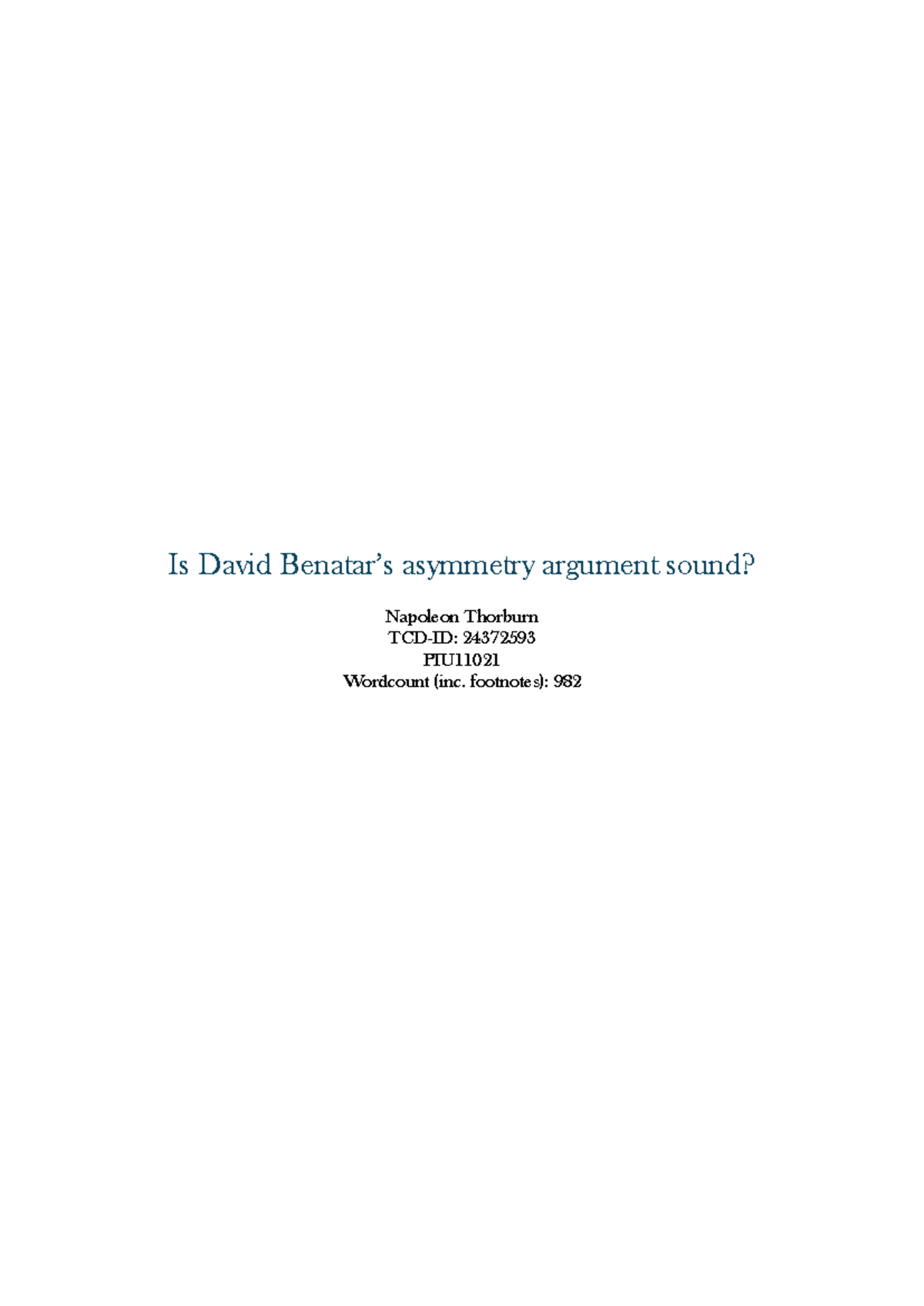 Antinatalism: Analyzing David Benatar's Asymmetry Argument (PIU11021 ...