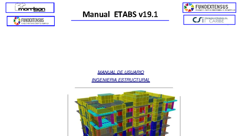Manual de Usuario ETABS v19.1: Guía Completa para Ingeniería Estructural - Studocu