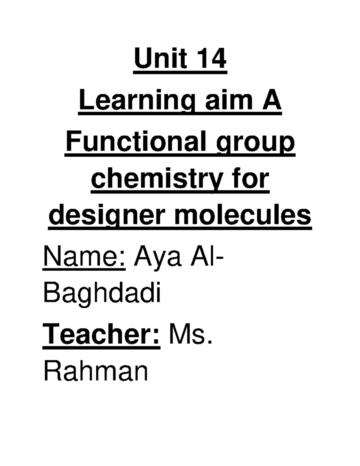 Unit 14 Learning Aim A1: Functional Group Chemistry for Designer ...