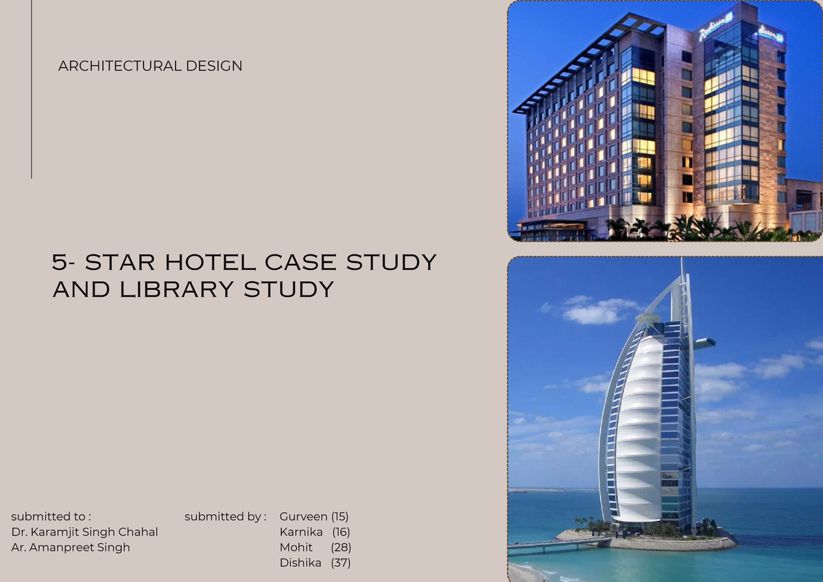 5-Star Hotel Architectural Design Case Study (20241001) - Studocu