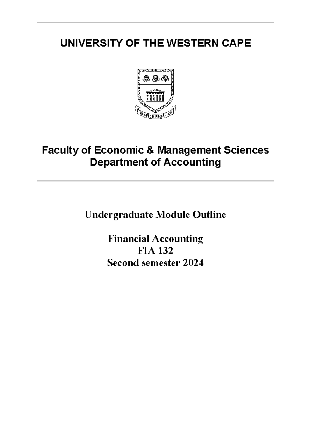 FIA 132 Financial Accounting Course Outline - Semester 2, 2024 - Studocu