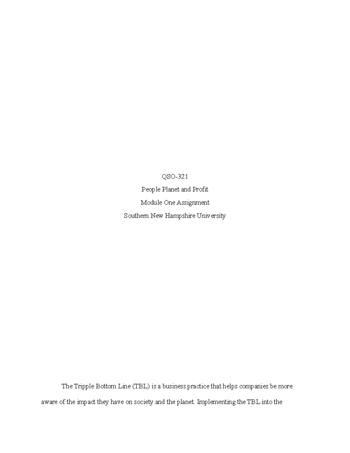 QSO- Module 1 Assignment: Understanding the Triple Bottom Line - Studocu