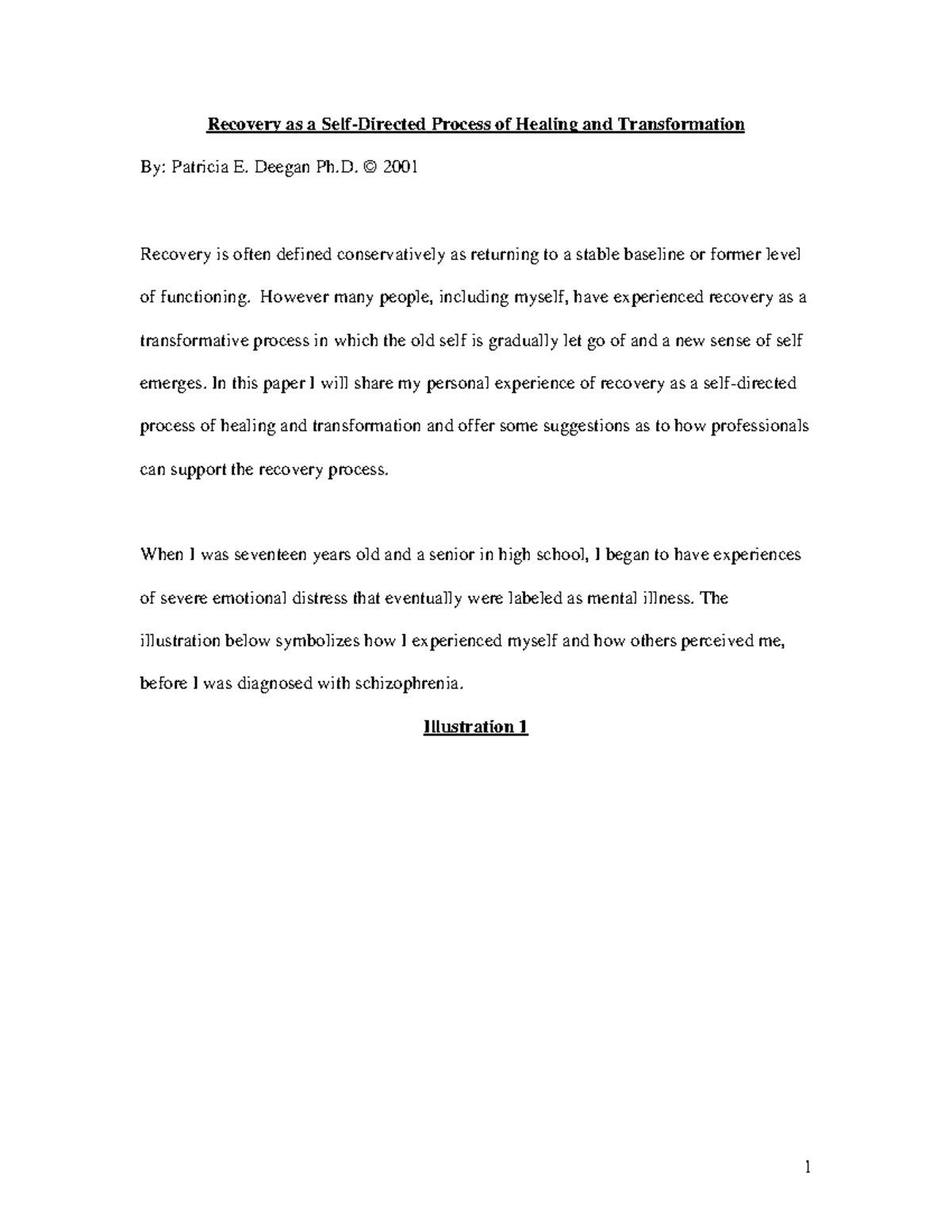 Recovery as a Self-Directed Process: Insights from Patricia E. Deegan ...