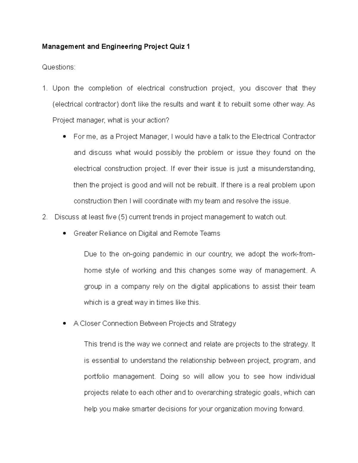 Management and Engineering Project Quiz 1 - As Project manager, what is ...