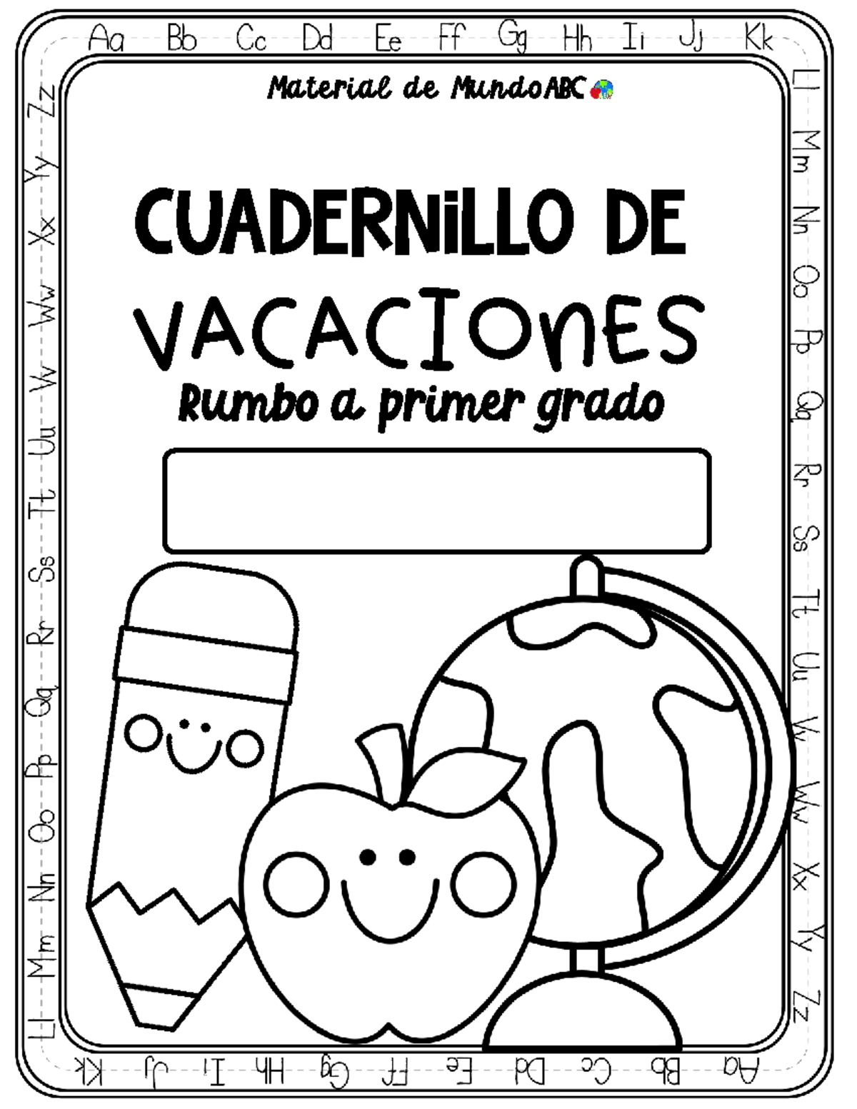 Cuadernillo de Vacaciones: Rumbo a 1er Grado - Mundo ABC - Studocu