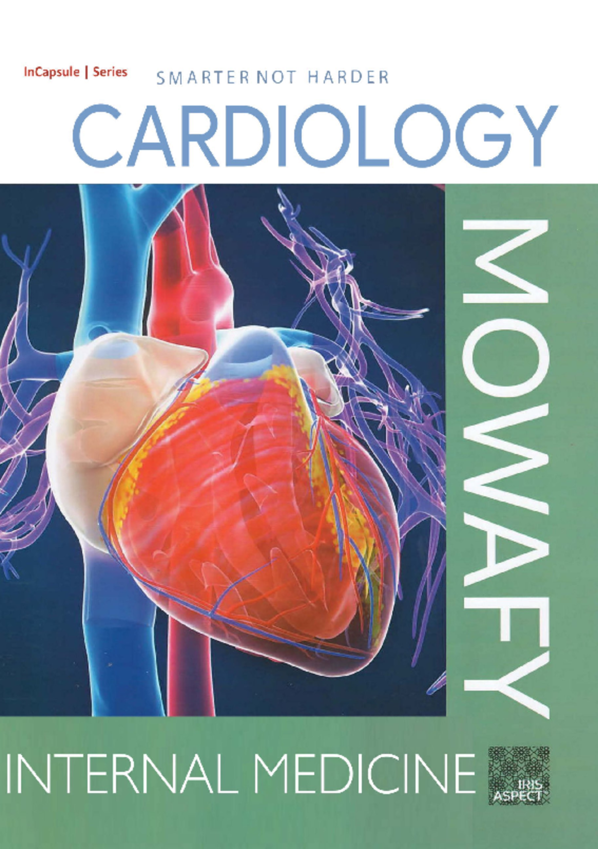 Cardiology MCQ & Case Study Revision Notes - Dr. A. Mowafy 2021 - Studocu