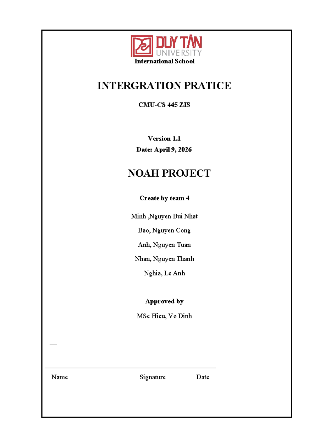 International School Integration Practice 445 - Noah Project Team ...