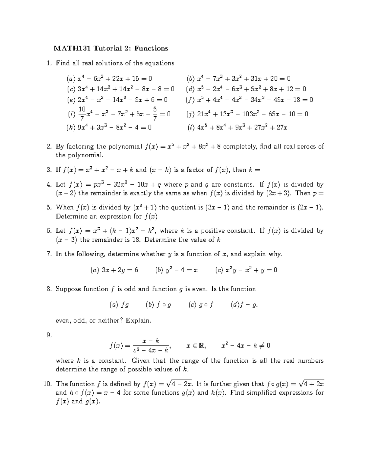 MATH 131 Tutorial 2 2025 - MATH131 Tutorial 2: Functions Find all real ...