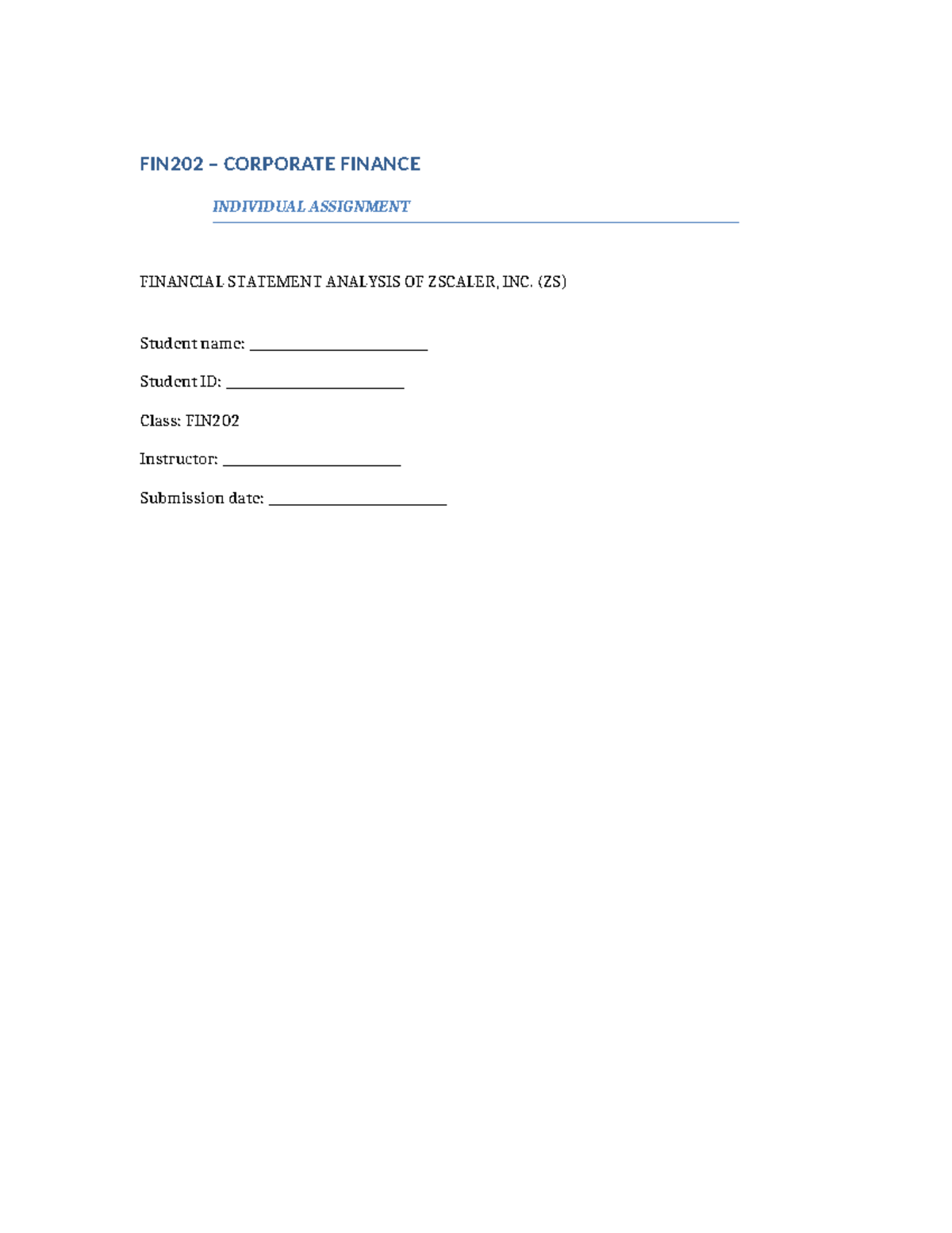 FIN202 Individual Assignment: Financial Statement Analysis of Zscaler, Inc. (ZS) - Studocu