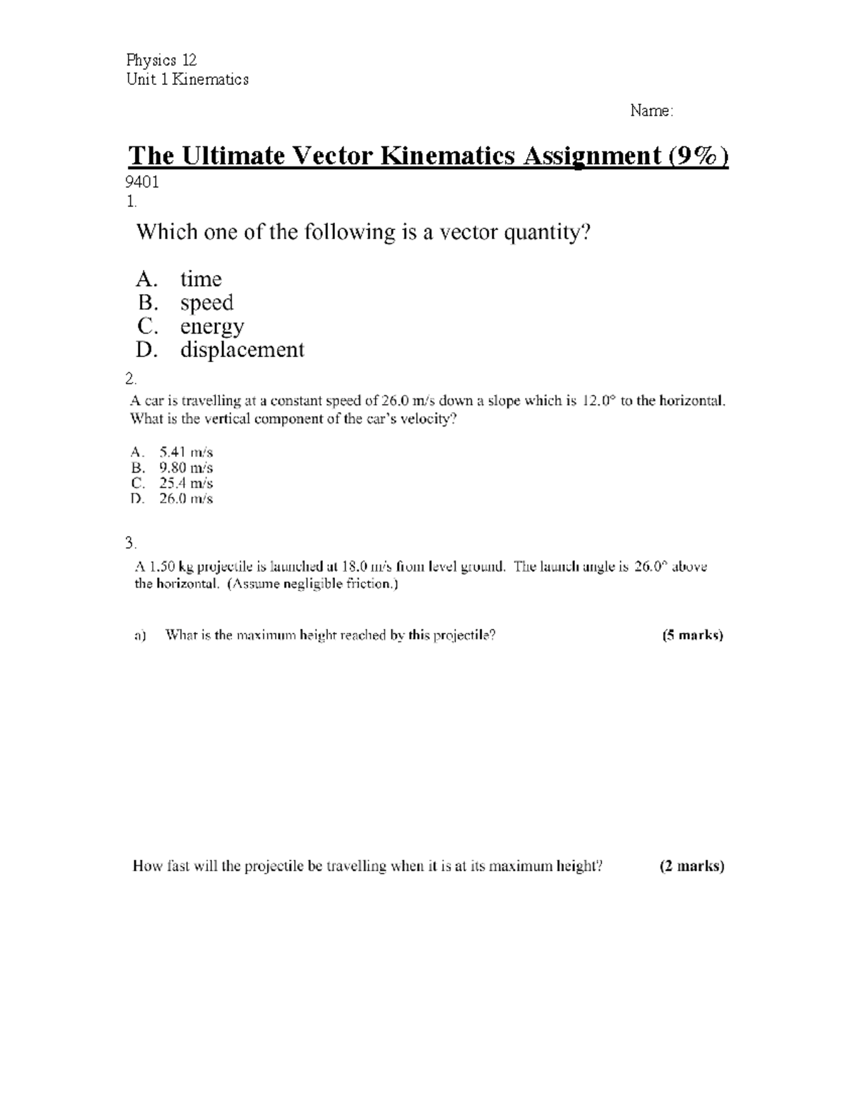 Physics 12 Kinematics Unit 1 Exam Package 9401-9901 - Studocu