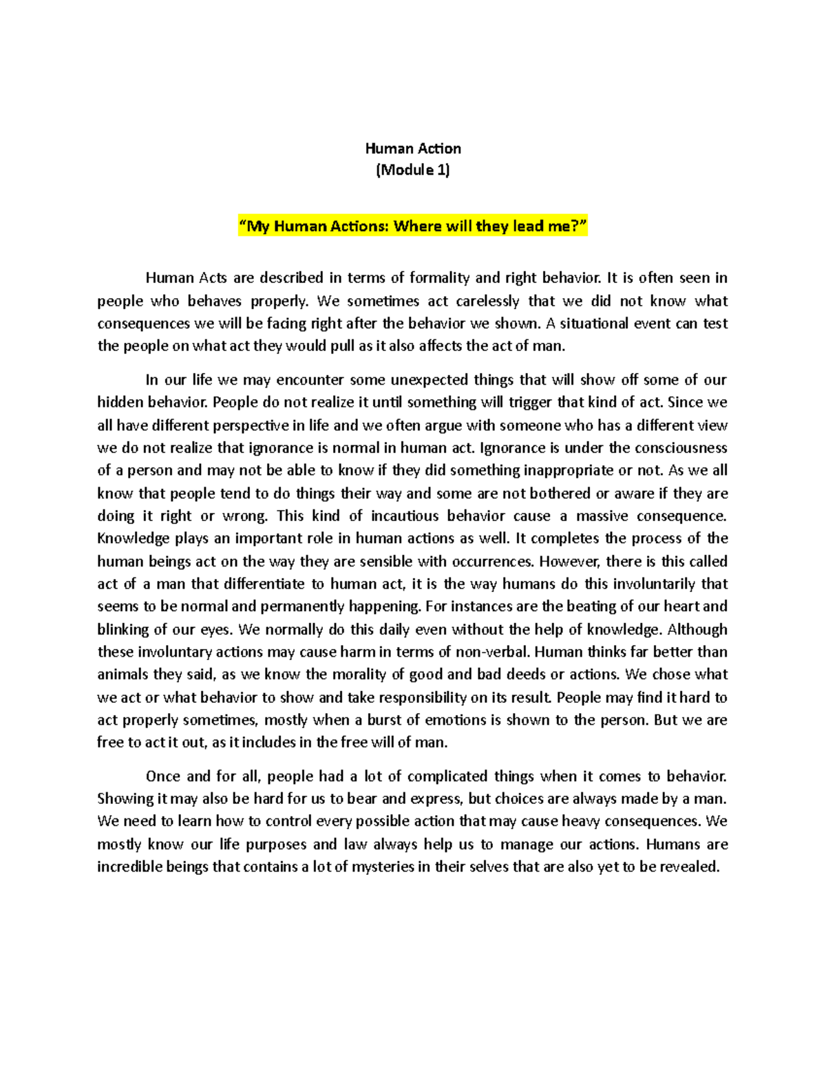 Ethics - Human action Essay - Human Action (Module 1) “My Human Actions ...