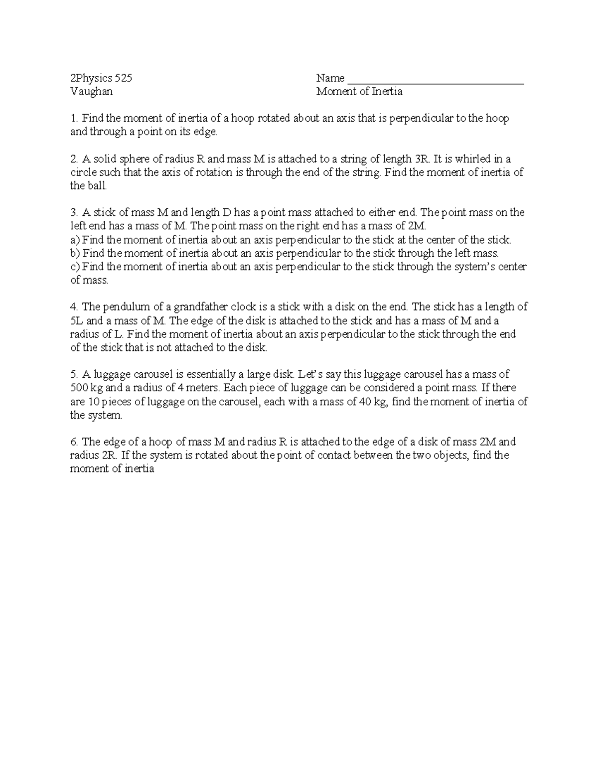 Physics 525: Moment of Inertia Worksheet & Problems - Studocu