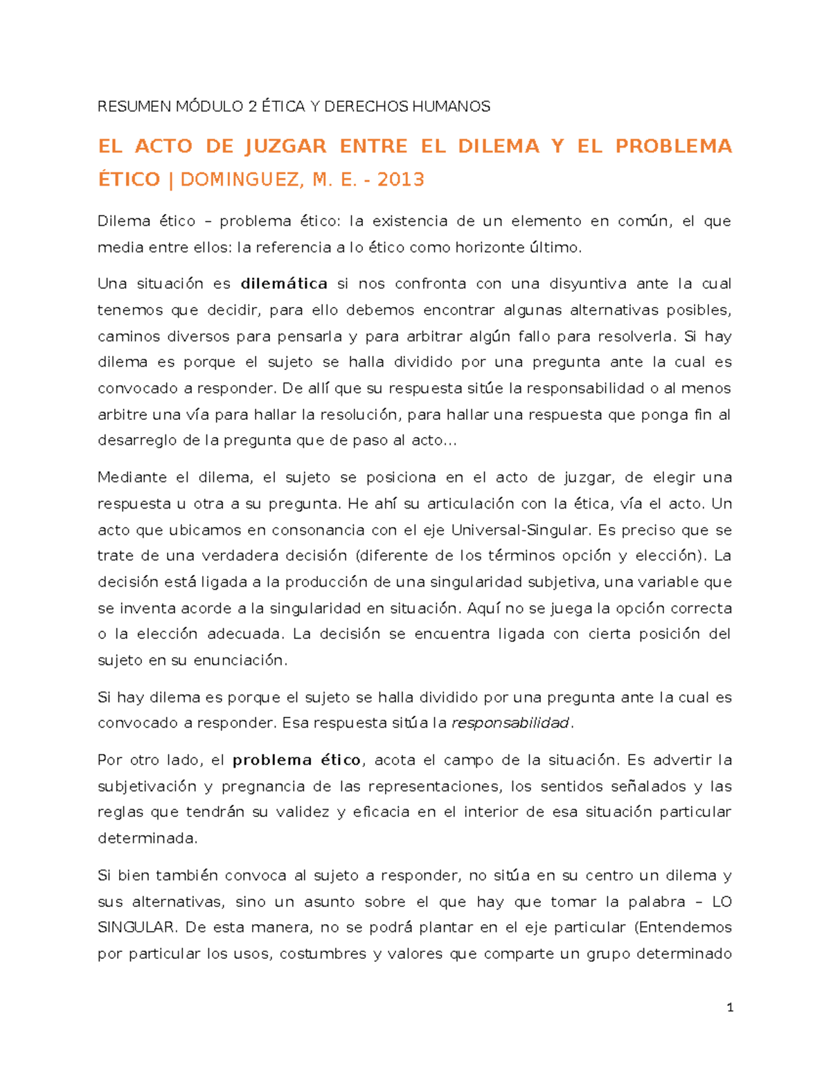 Resumen Módulo 2: Ética y Derechos Humanos en el Acto de Juzgar - Studocu