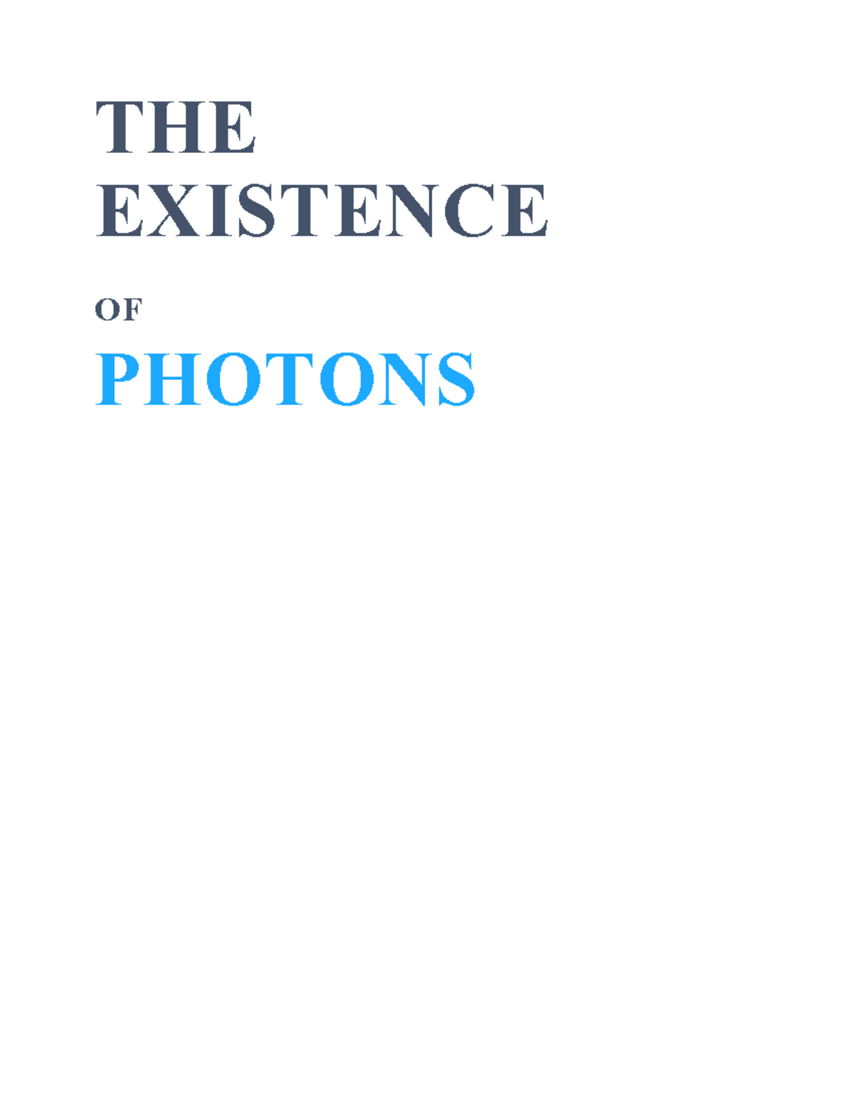 The Existence of Photons: Insights from PHYS 206 Waves & Modern Physics ...