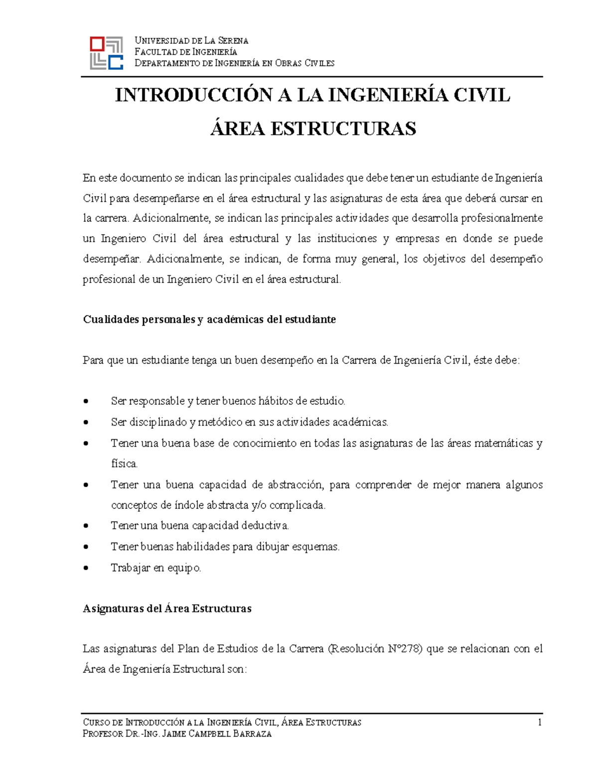 Introducción a la Ingeniería Civil: Área de Estructuras - IC 101 - Studocu