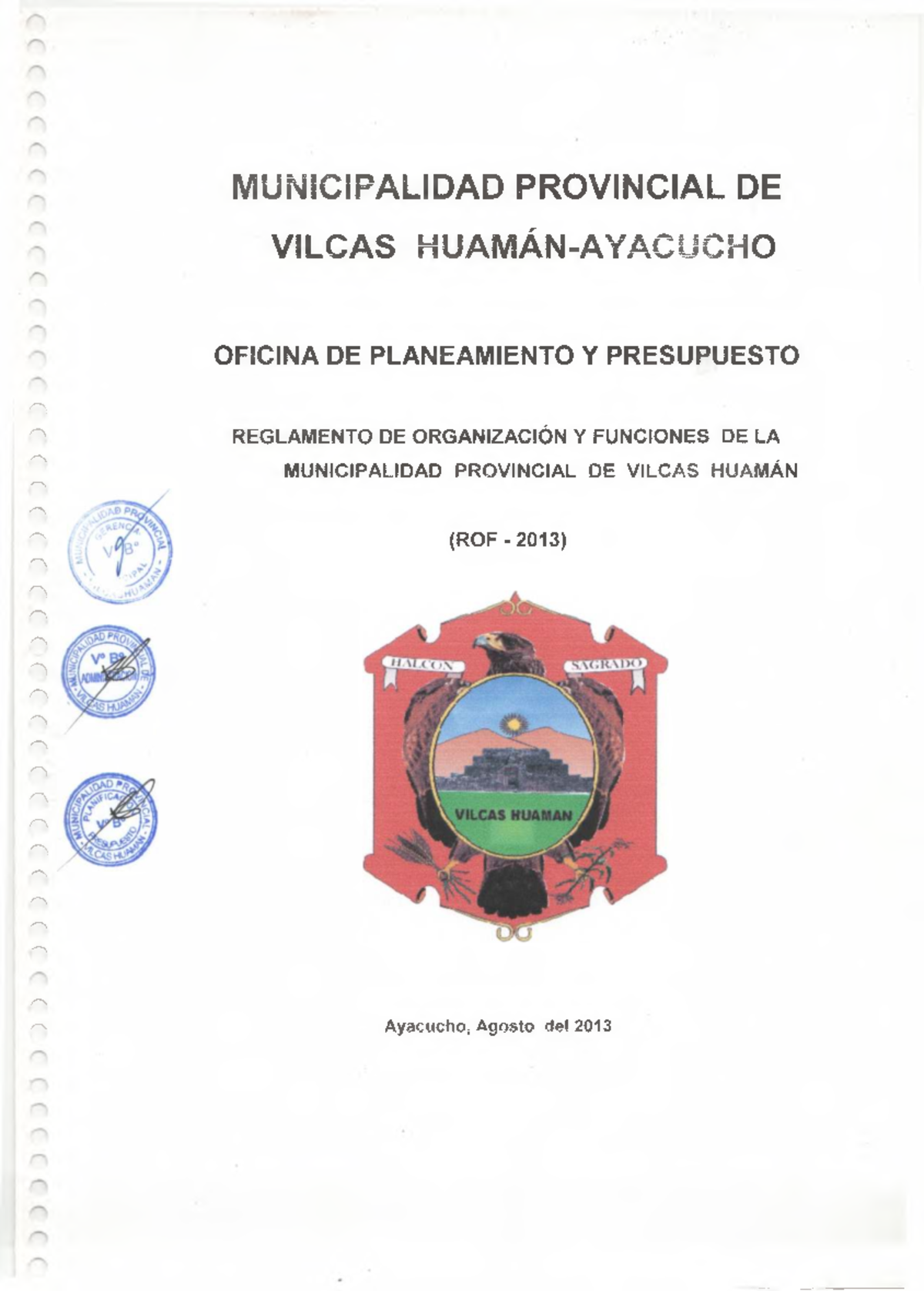 ROF 2013 de la Municipalidad Provincial de Vilcas Huamán - Studocu