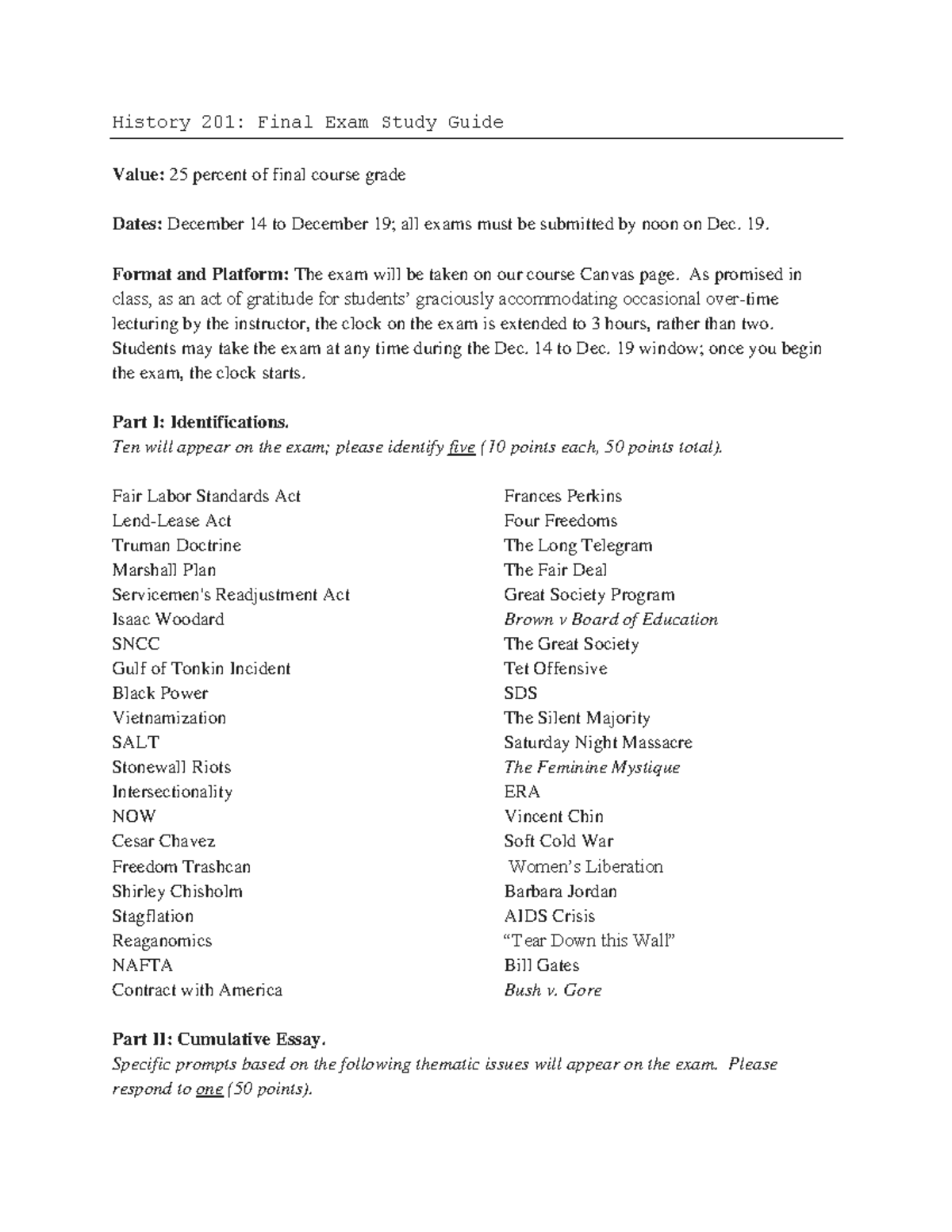 History 201 Final Exam Study Guide: Key Topics & Guidelines Fall 22 ...