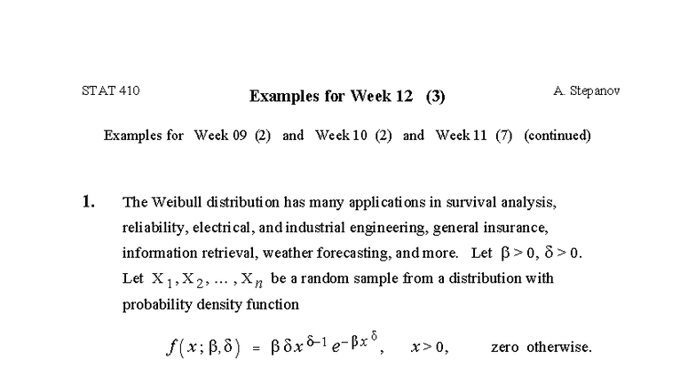 STAT 410 A: Week 12 Examples and Exercises on Estimators - Studocu
