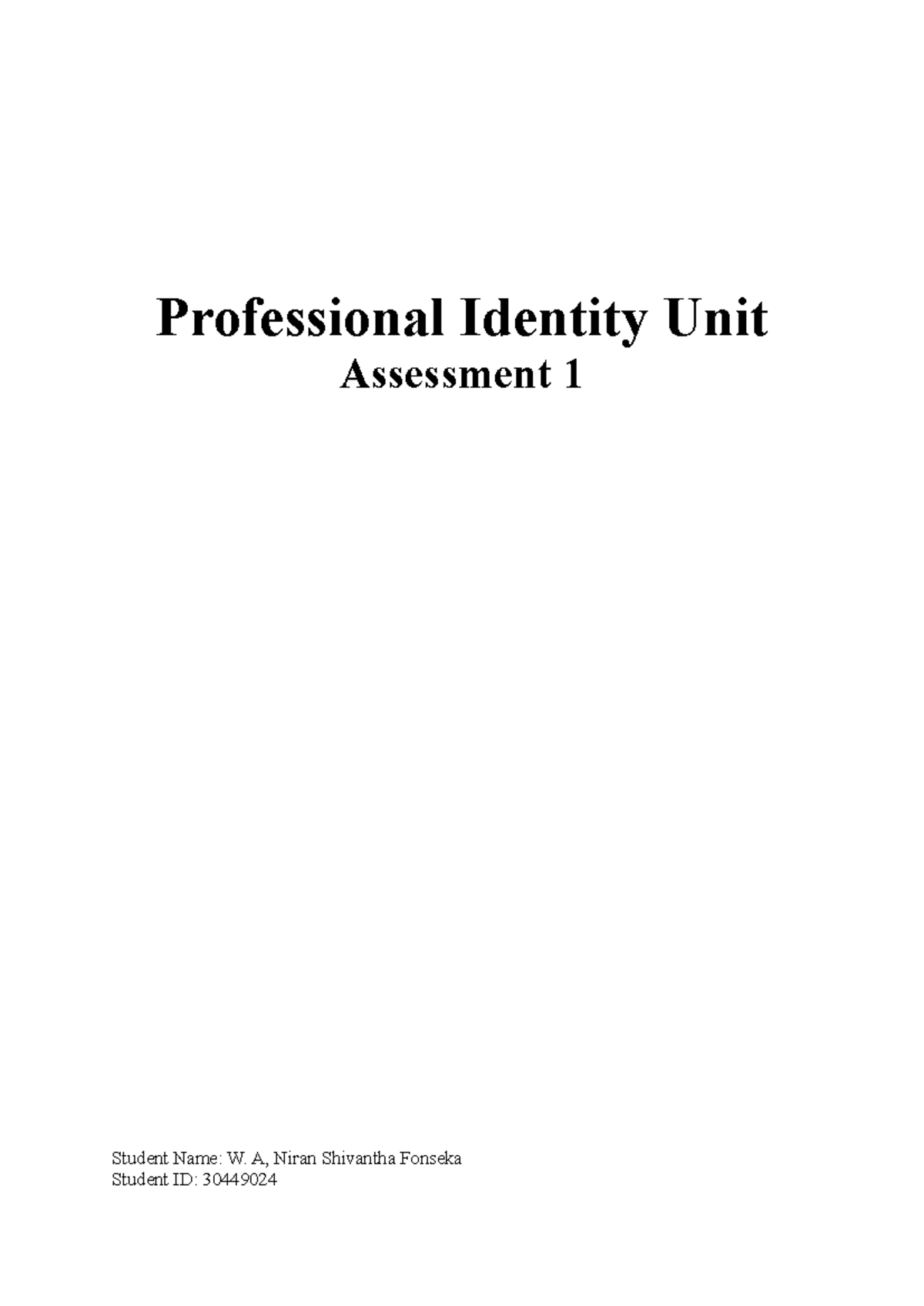 Professional Identity Assessment 1 30449024 - Professional Identity ...