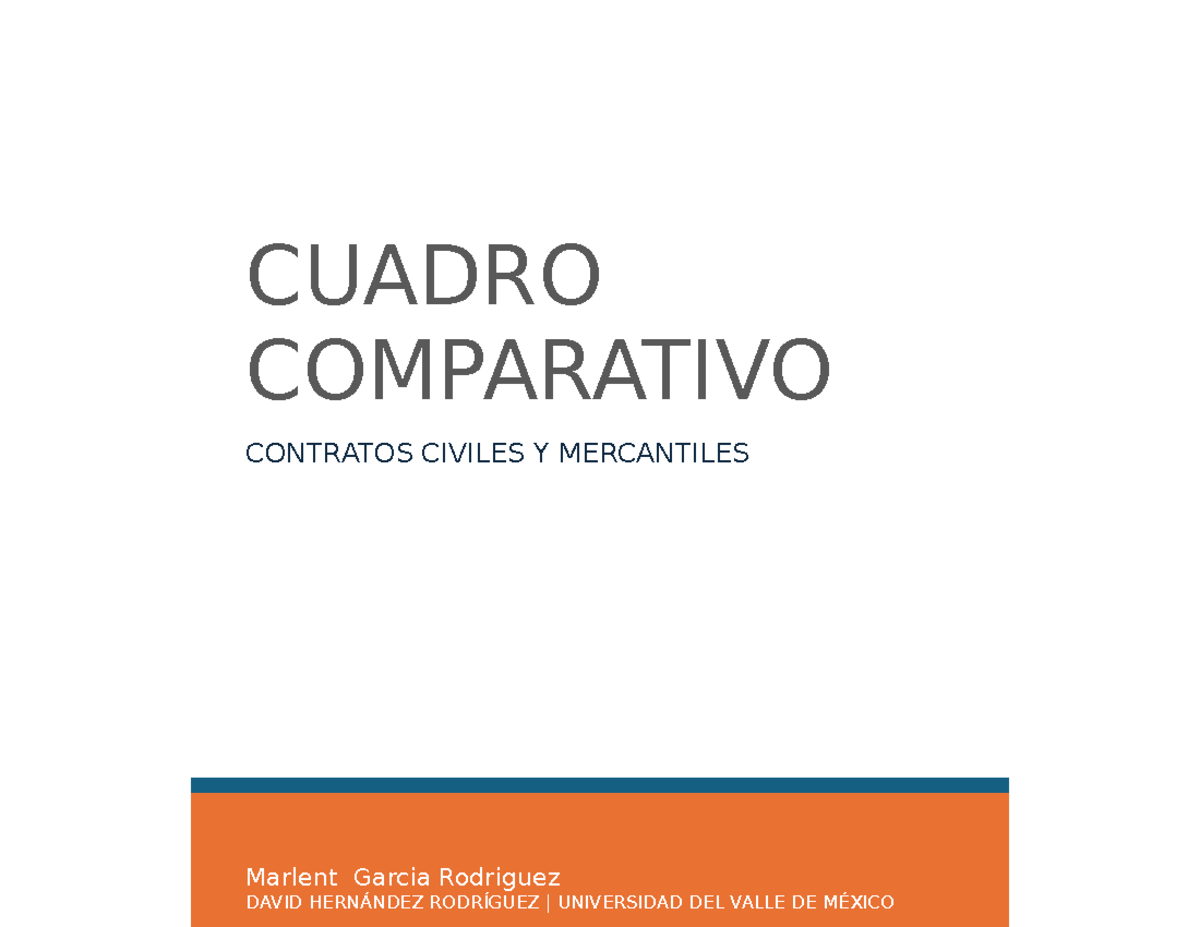 CUADRO COMPARATIVO DE CONTRATOS CIVILES Y MERCANTILES - ACTIVIDAD 2 - Studocu