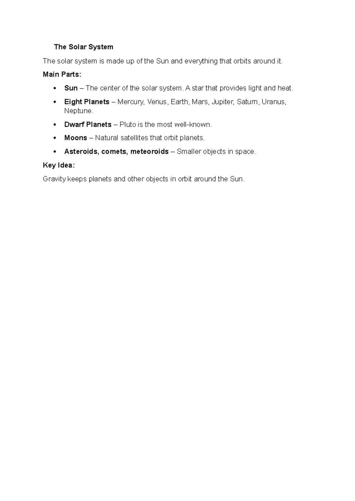 The Solar System Notes - 🌌 The Solar System The solar system is made up ...