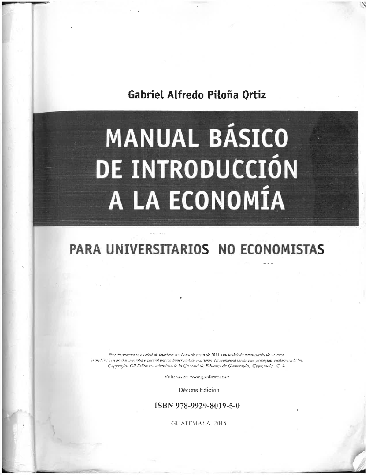 Manual-Basico-de-Introduccion-a-La-Economia-Gabriel-Alfredo-Pilona - 2 Manual baslCo de ...